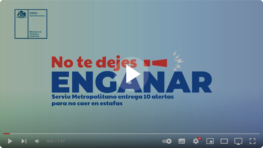 Serviu Campaña No Te Dejes Engañar